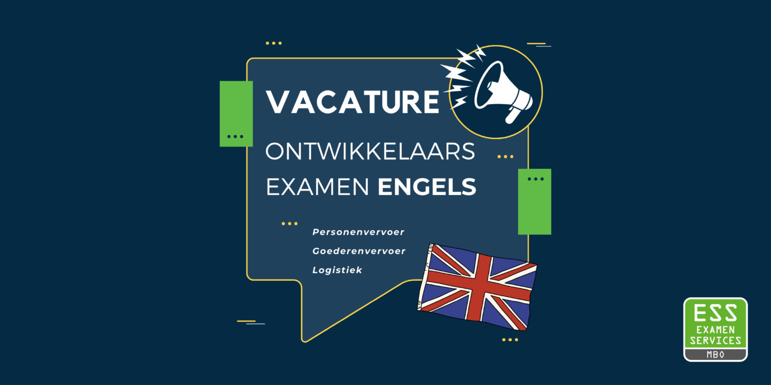 Gezocht: ontwikkelaars examen Engels - ESSmbo